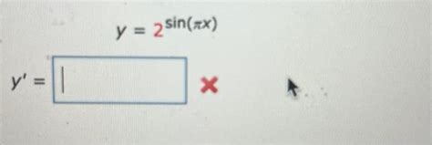 solved y 2sin πx