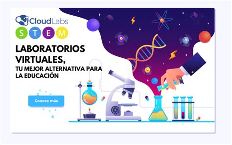 Laboratorios virtuales tú mejor alternativa para la educación Ignite