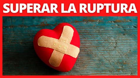 Las 5 Fases del DUELO AMOROSO Cómo Superar una Ruptura Amorosa