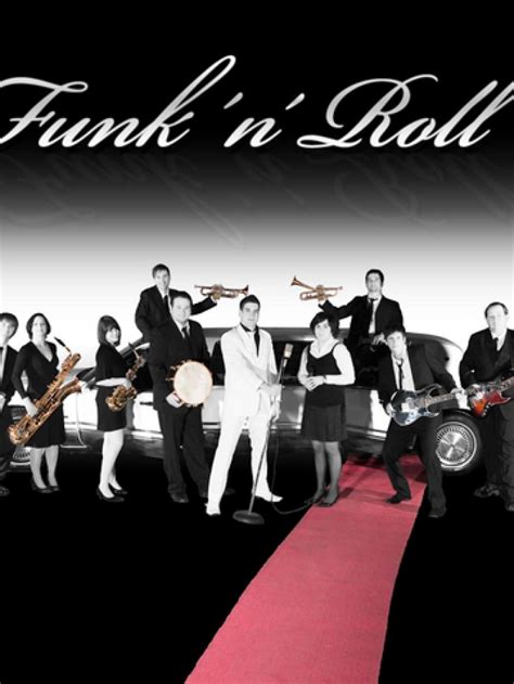 Auftritt Von Funk N Roll Es Geht Auch Anders Stilvoller Rock