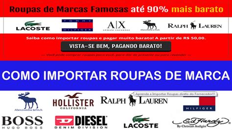 Como Importar Roupas De Marca Aula Gr Tis Para Aprender Importar