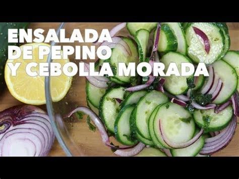 Receta De Ensalada De Pepino Con Cebolla Morada Poco Cal Rica Muy