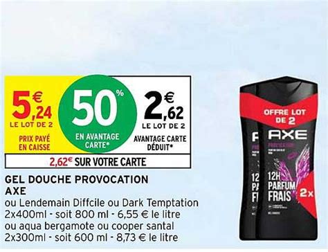 Promo Gel Douche Provocation Axe chez Intermarché Hyper iCatalogue fr