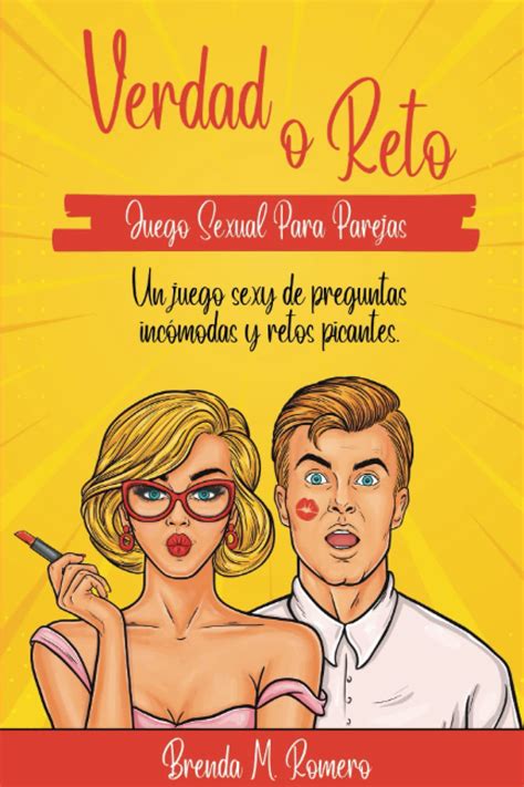 Buy Verdad O Reto Juego Sexual Para Parejas Libro De Retos En Pareja