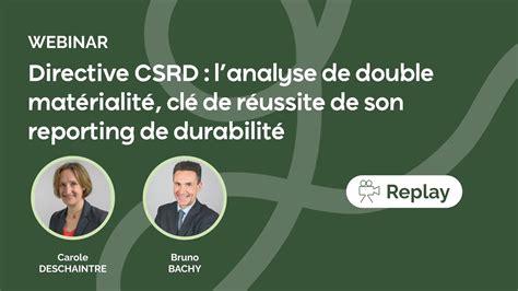 Directive CSRD l analyse de double matérialité clé de réussite du