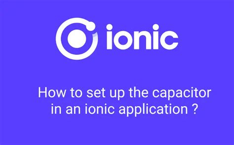 ionic capacitor and how to setup capacitor