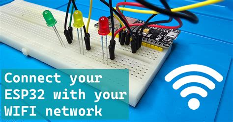 How To Connect ESP32 Microcontroller To WIFI Network Driesdeboosere Dev