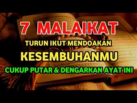 ALHAMDULILLAH BERKAT AYAT INI 7 MALAIKAT TURUN IKUT MENDOAKAN