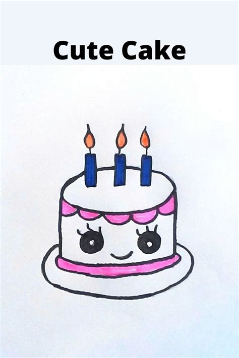 How To Draw A Simple Cute Cake Happy Birthday Cak Drawing Easy