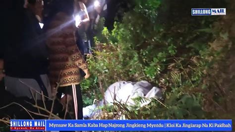 Mynsaw Ka Samla Kaba Hap Najrong Jingkieng Myntdu Kloi Ka Jingïarap
