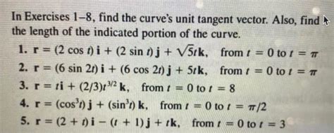 solved in exercises 1 8 find the curve s unit tangent