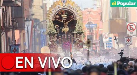 Señor de los milagros en vivo segundo recorrido hoy martes 18 de