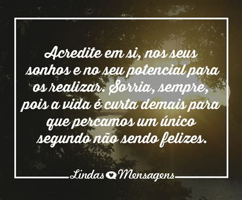 A vida é curta demais Lindas Mensagens