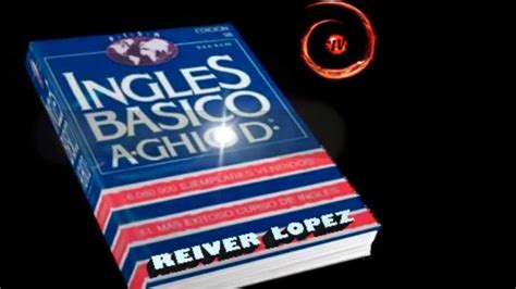 Ingles Basico A Ghio D Leccion The Best Way For Learnig English