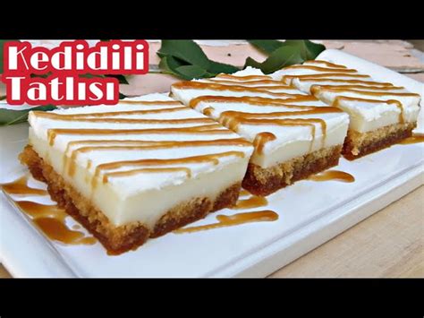 Kedidili Tatlısı Videolu Nefis Yemek Tarifleri
