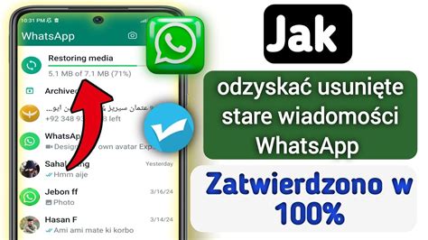 Jak odzyskać stare usunięte wiadomości Whatsapp Przywróć czat
