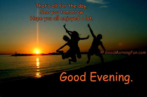 Cute Good Evening Quotes With HD Images Greetings Good Morning Fun