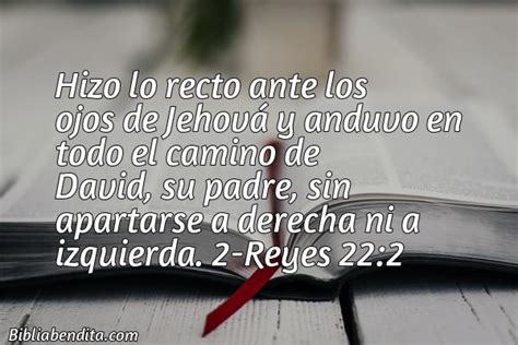 Explicación 2 Reyes 22 2 Hizo lo recto ante los ojos de Jehová y