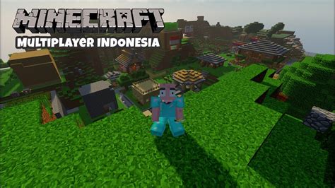 LIVE Mabar Yukk Minecraft Survival Indonesia YouTube