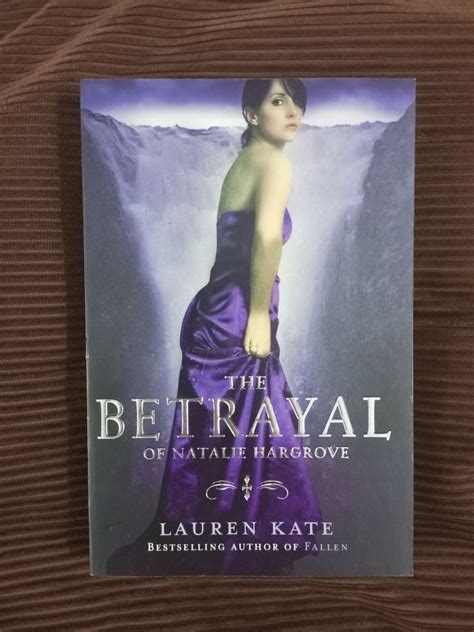 The Betrayal Of Natalie Hargrove Lauren Kate Hobbies Toys Books