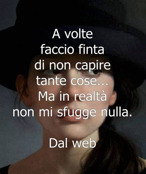 Un Cuore A Spasso Fanpage A Volte Faccio Finta Di Non Capire Tante