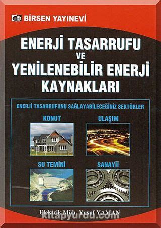 Enerji Tasarrufu Ve Yenilenebilir Enerji Kaynakları Kitabını İndir Oku