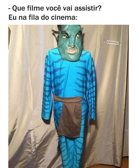 Que filme você vai assistir Eu na fila do cinema Memes