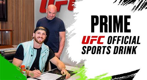 Logan Paul Led PRIME Becomes UFC Official Sports Drink Dana White And