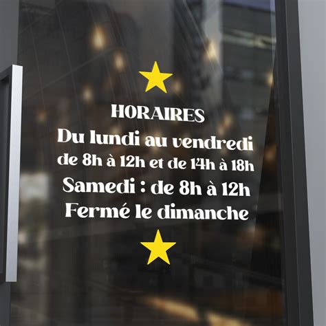 Stickers Horaires Ouverture Pour Vitre Vitrine Et Portes