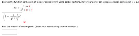 solved express the function as the sum of a power series by