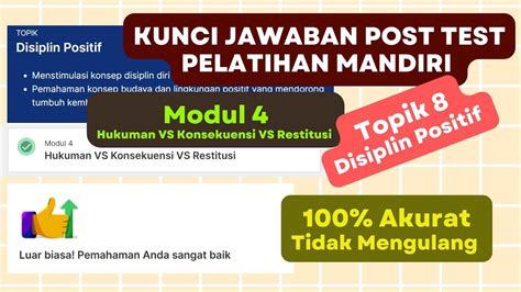 Kunci Jawaban Post Test Pelatihan Mandiri Topik 8 Disiplin Positif