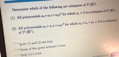 solved determine which of the following are subspaces of
