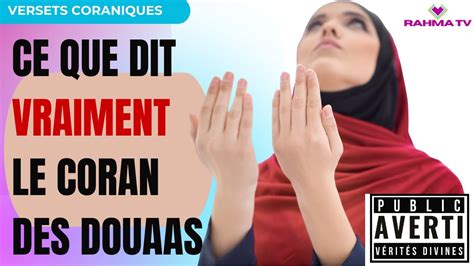 Que Dit Vraiment Le Coran Sur Les Invocations Par Raouti Rezali Youtube