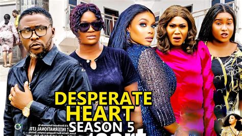 Desperate Heart Season New Trending Movie Chizzy Alichi Onny