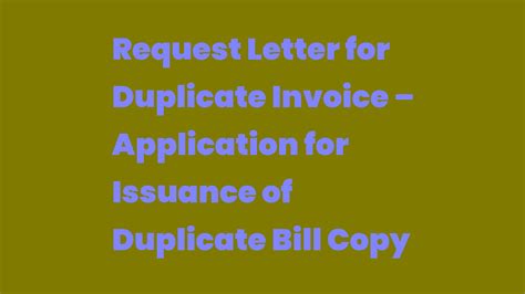 Request Letter For Duplicate Invoice Application For Issuance Of
