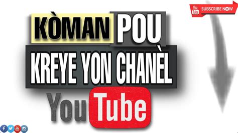 Koman Pou KREYE Yon CHANNEL YOUTUBE Sou Laptop Byen Rapid 2022