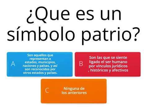 Respeto A Los Simbolos Patrios Cuestionario