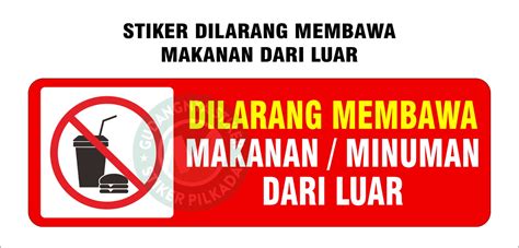 STIKER VINYL DILARANG MEMBAWA MAKANAN DARI LUAR Lazada Indonesia