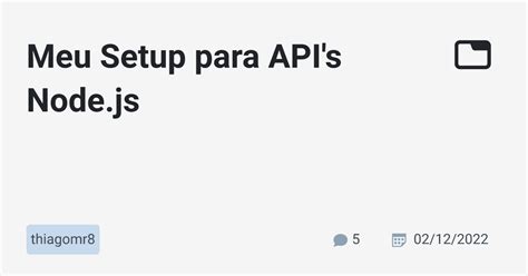 Meu Setup Para API S Node Js Thiagomr8 TabNews