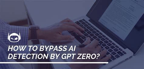 How To Bypass GPT Zero AI Content Detection Smodin