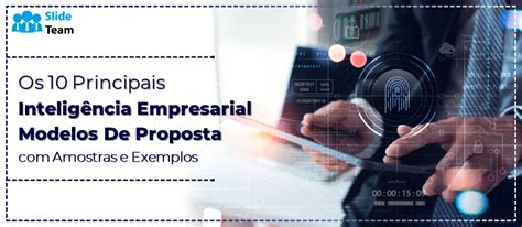 Os 10 Principais Modelos De Propostas De Business Intelligence