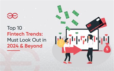 Top Fintech Trends Must Look Out In Beyond