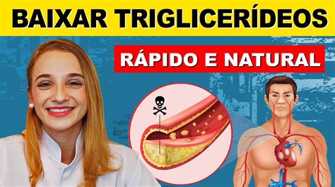 Como Baixar Os Triglicer Deos R Pido E Naturalmente Alimentos