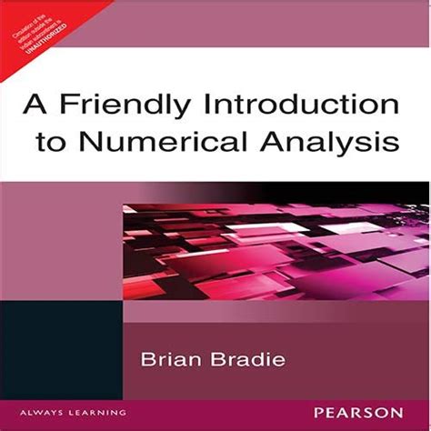 friendly introduction to numerical analysis bradie books