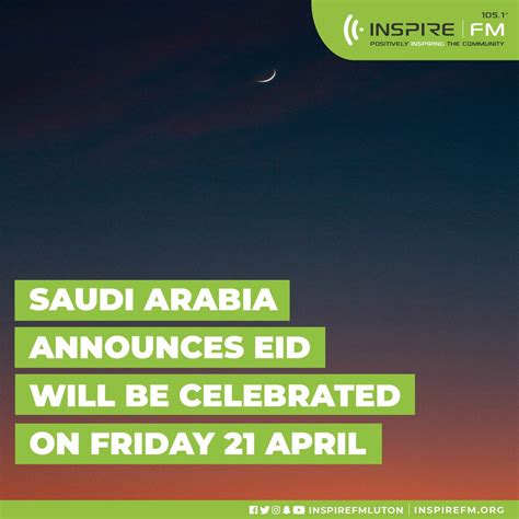 Inspire FM On Twitter Eid Al Fitr Announcement Saudi Arabia Has