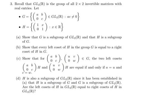 solved 3 recall that gl2 r is the group of all 2 x 2