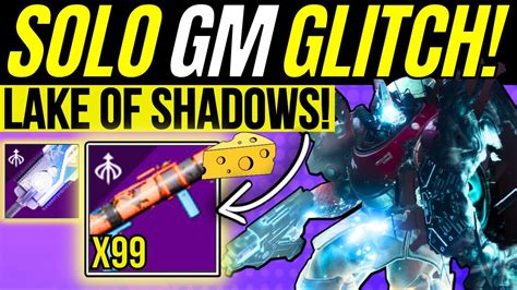 New SOLO Grandmaster Farm GLITCH Lake Of Shadows Nightfall BOSS Cheese
