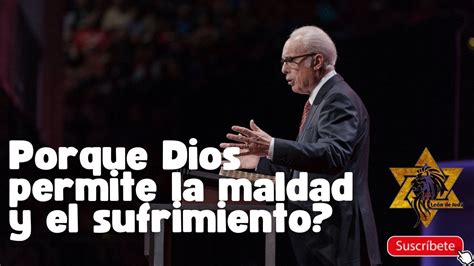 Porque Dios Permite La Maldad Y El Sufrimiento John Macarthur YouTube