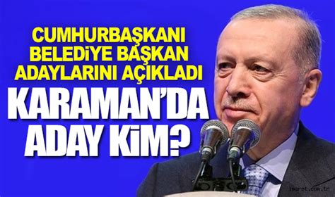 Ak Parti De Adaylar Belli Oldu Peki Ak Parti De Karaman N Aday Kim