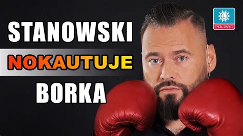 Stanowski Nokautuje Borka Youtube